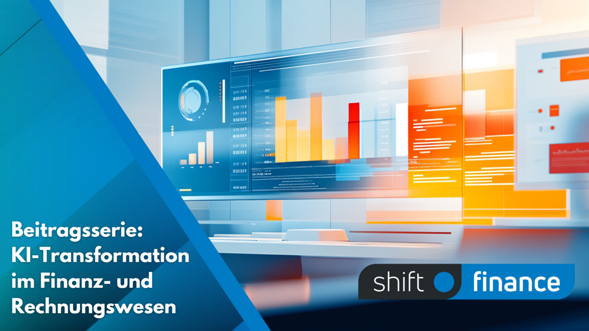 Shift/Finance: Echtzeit-Reporting durch KI: Die Zukunft der Record-to-Report Automation